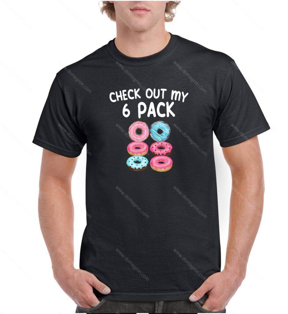 Check Out My Six Pack Shirt S-19 – DOMAGRON