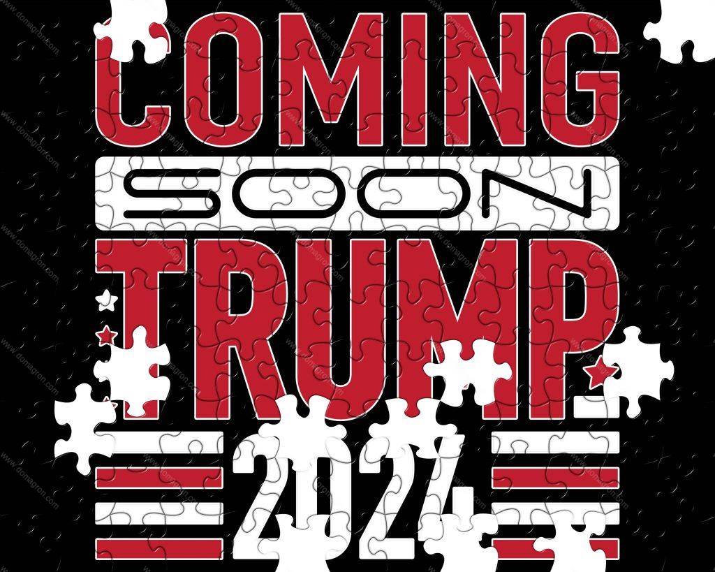 Coming Soon Trump 2024 Puzzle T-663 – DOMAGRON
