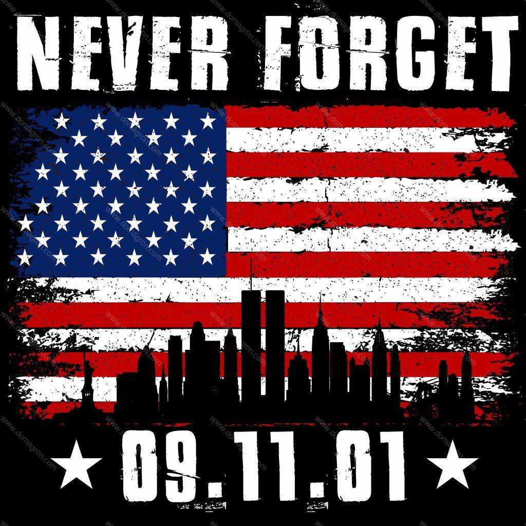 Never Forget 9-11-01 Direct to Film (DTF) Heat Transfer U-706 – DOMAGRON