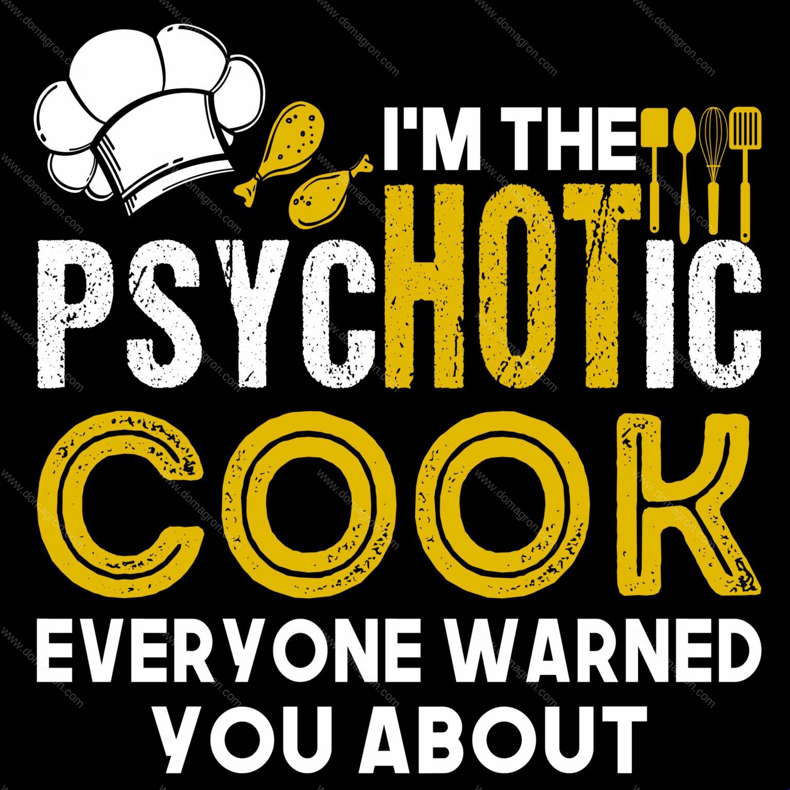 I’m The Psychotic Cook Everyone Warned You About Direct to Film (DTF ...